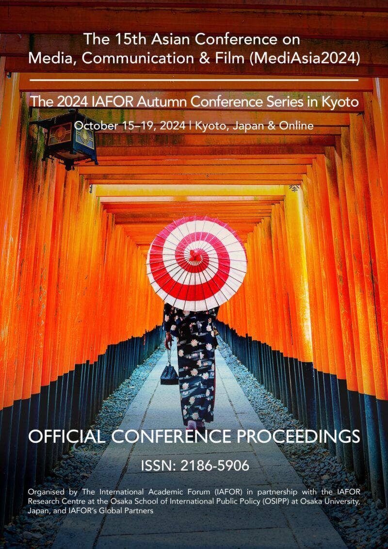 ISSN: 2186-5906 – The Asian Conference on Media, Communication & Film ...